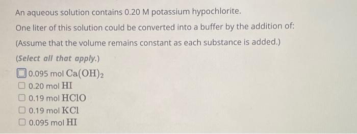 Solved An aqueous solution contains 0.20M potassium | Chegg.com