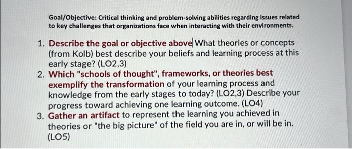 Solved Goal/Objective: Critical thinking and problem-solving | Chegg.com