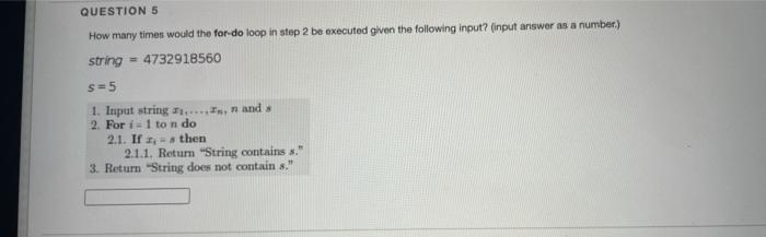 Solved How many times would the for-do loop in step 2 be | Chegg.com