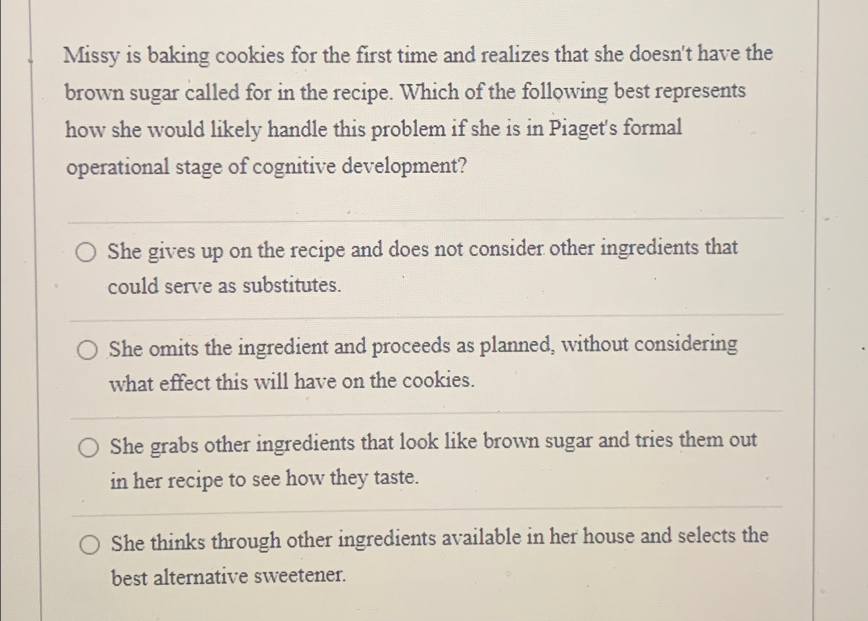 Solved Missy is baking cookies for the first time and | Chegg.com