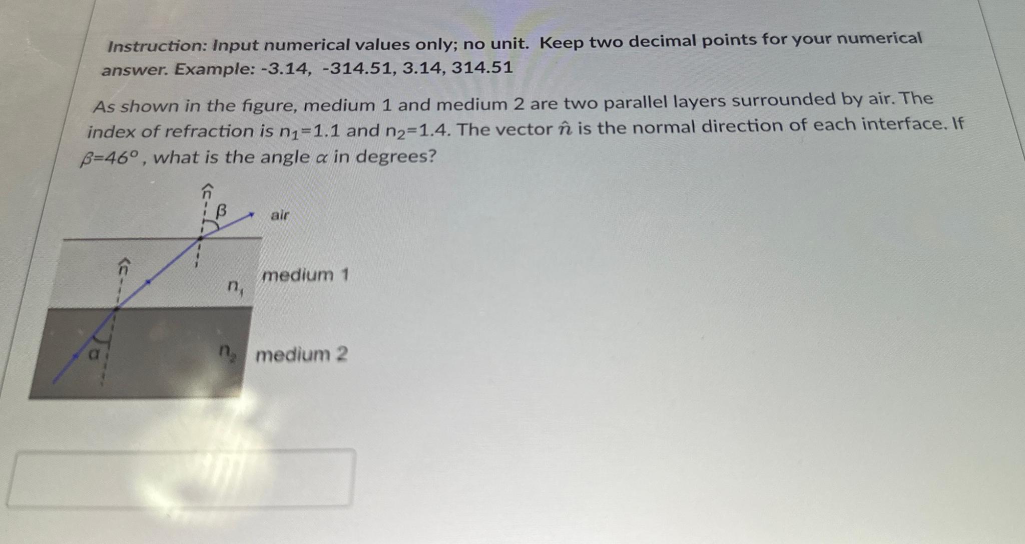 Solved Instruction: Input numerical values only; no unit. | Chegg.com