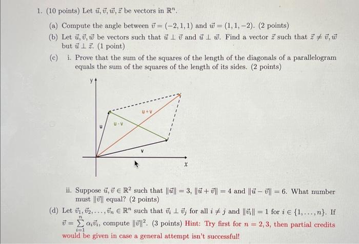 Solved 1. (10 points) Let u,v,w,z be vectors in Rn. (a) | Chegg.com