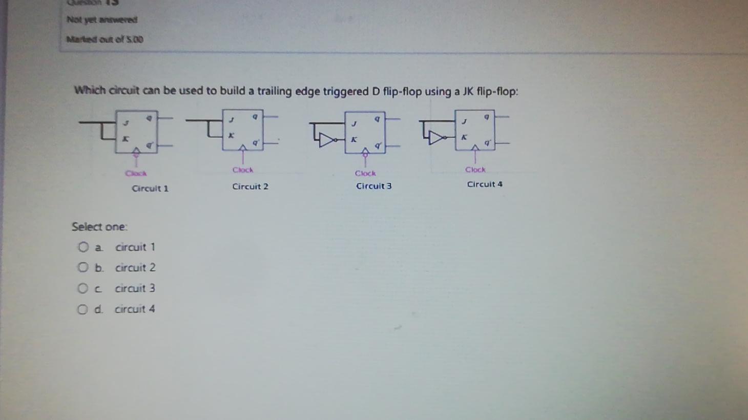 Solved Which circuit can be used to build a trailing edge | Chegg.com