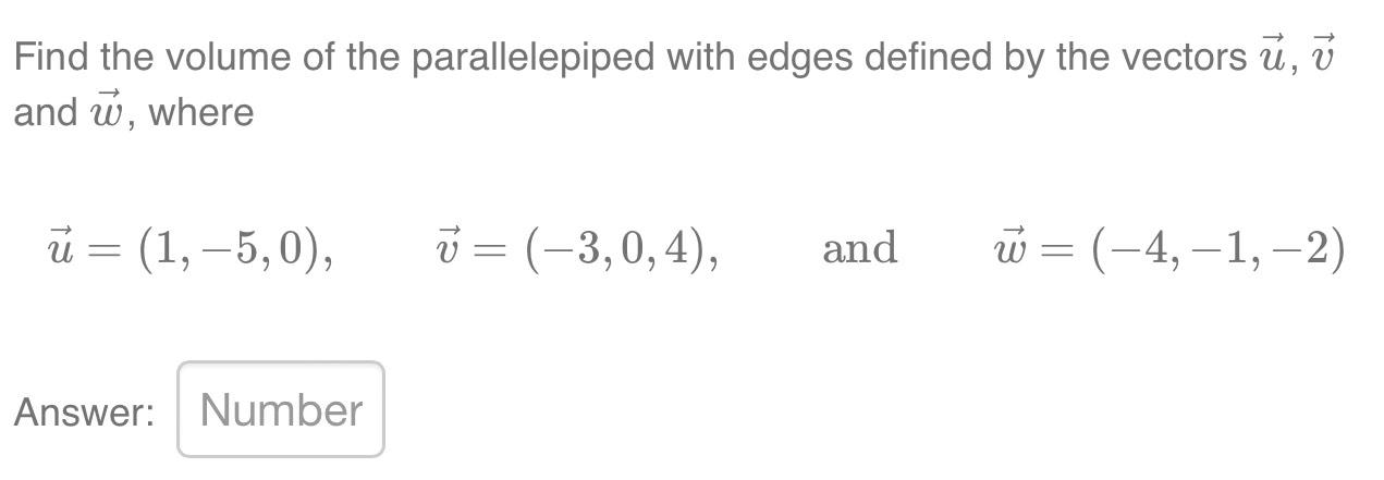 Solved Find the volume of the parallelepiped with edges | Chegg.com