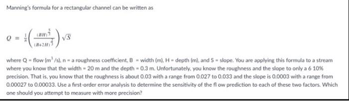 Solved Manning's formula for a rectangular channel can be | Chegg.com