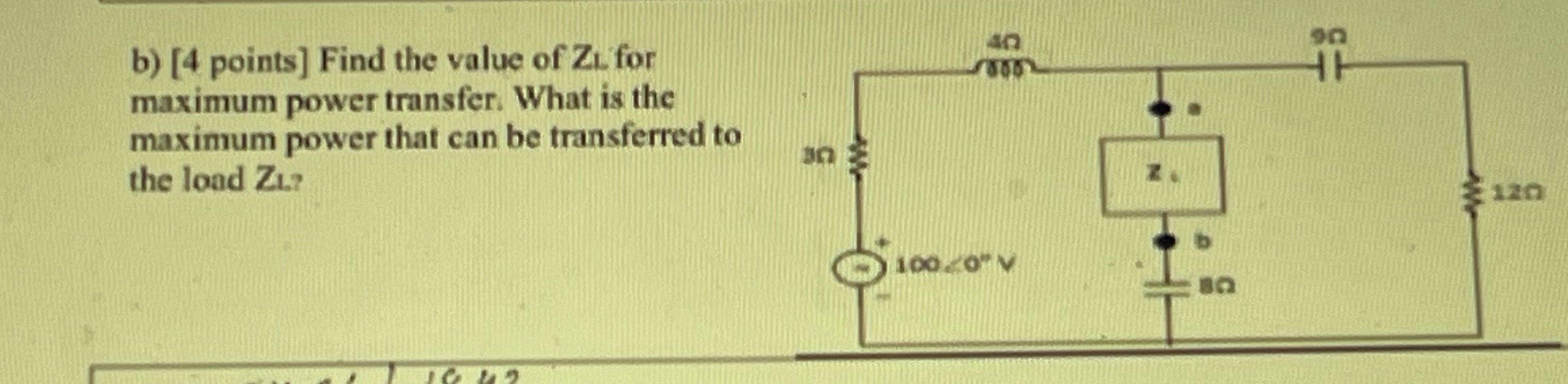 Solved Find the value of Ztt. ﻿for maximum power transfer. | Chegg.com