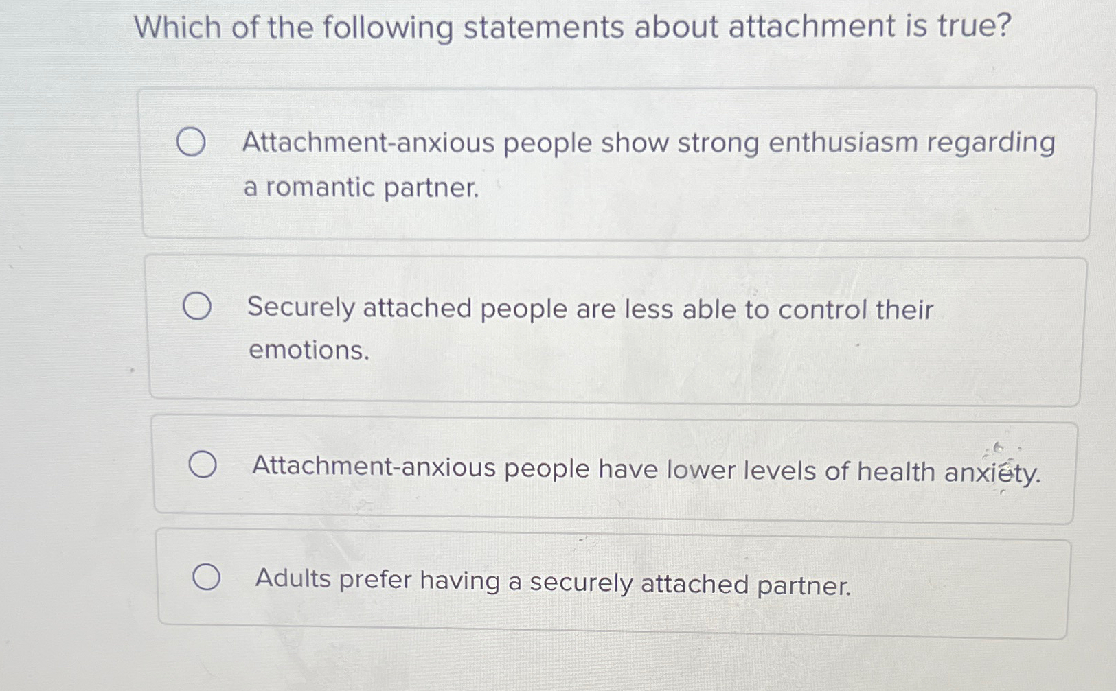 Solved Which of the following statements about attachment is | Chegg.com