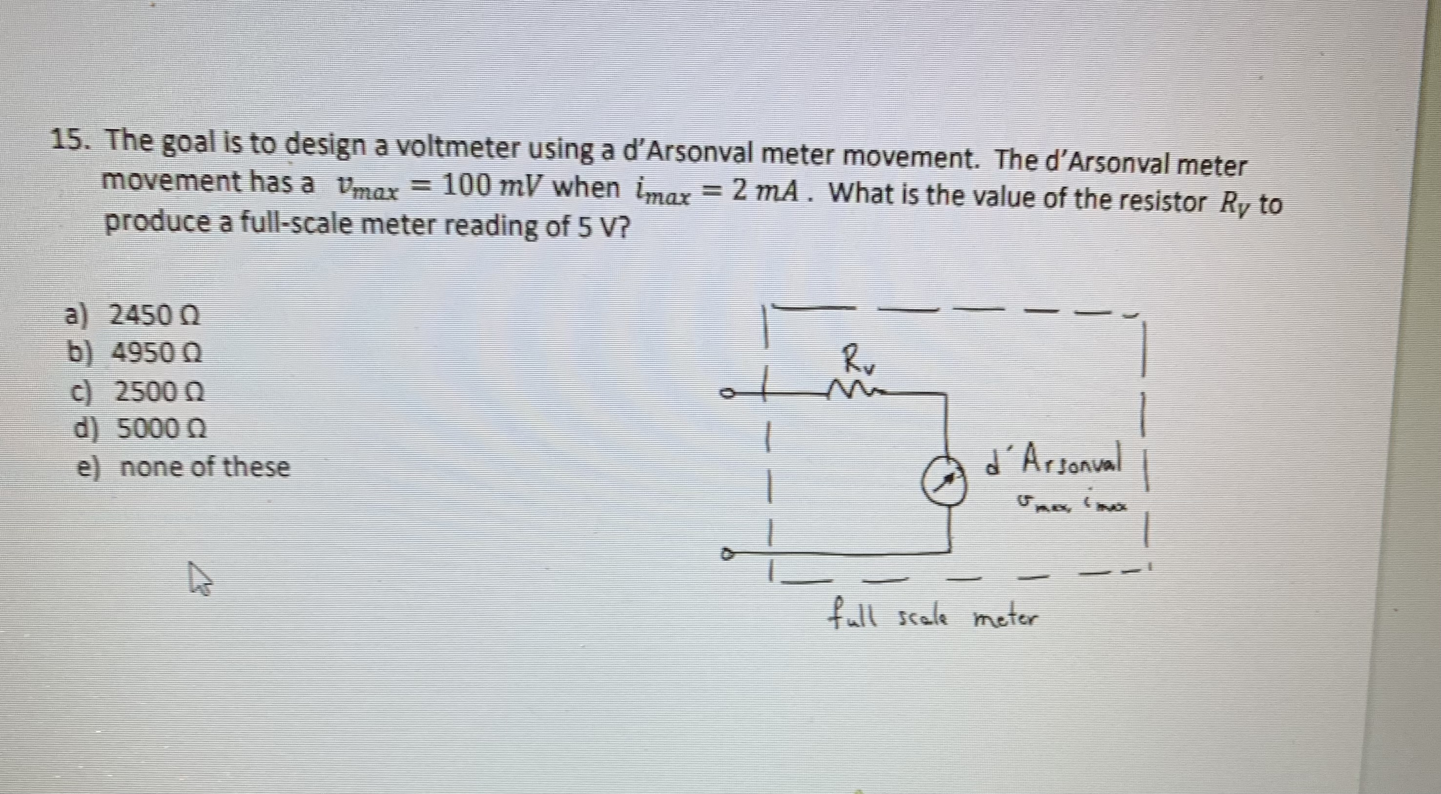 Solved The goal is to design a voltmeter using a d'Arsonval | Chegg.com