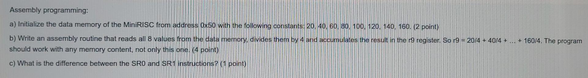 Solved Assembly programming: a) Initialize the data memory | Chegg.com