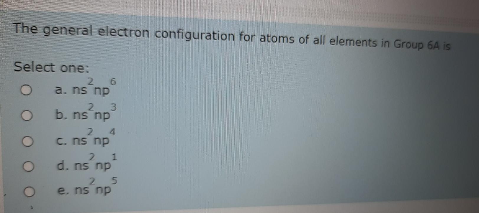 Solved The general electron configuration for atoms of all | Chegg.com