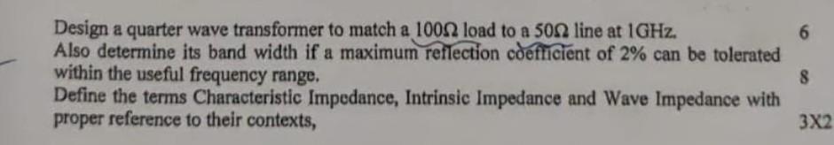 Solved Here we have to math a 100 Ohm load with a line whose | Chegg.com