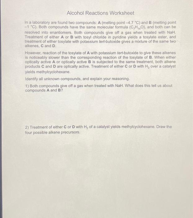 Solved Alcohol Reactions Worksheet In a laboratory are found | Chegg.com