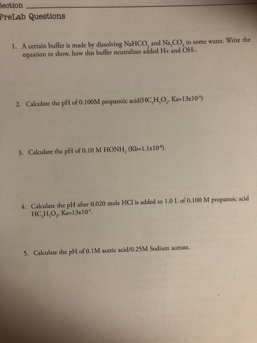Solved Section PreLab Questions 1. A certain buffer is made | Chegg.com