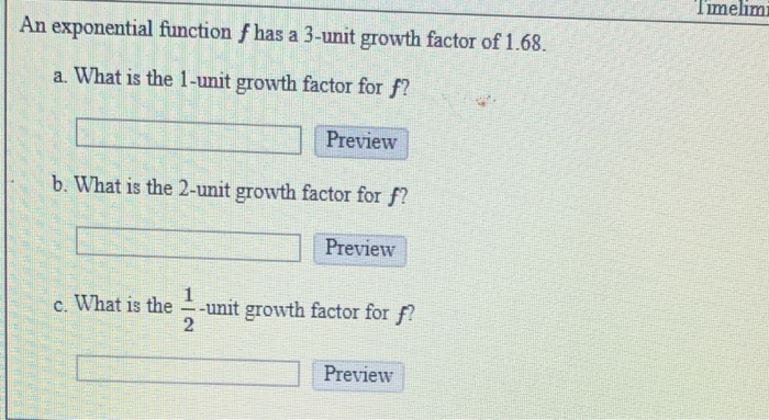 Solved An exponential function f has a 3-unit growth factor | Chegg.com