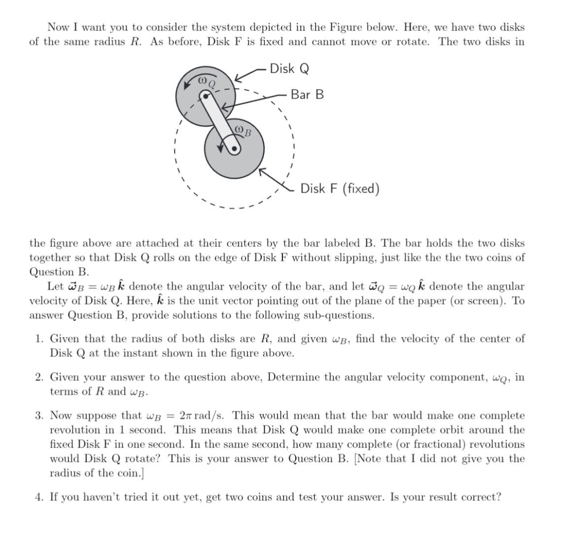 Homework Consider a Coin (a quarter) rolling on its | Chegg.com