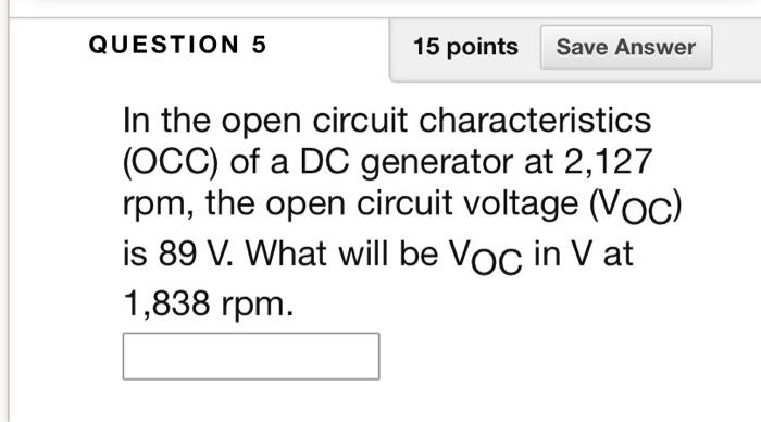 Solved In the open circuit characteristics (OCC) of a DC | Chegg.com