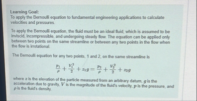 Solved Learning Goal:To apply the Bernoulli equation to | Chegg.com