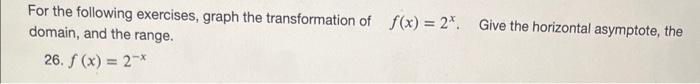 Solved For the following exercises, graph the transformation | Chegg.com