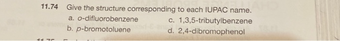 Solved 11.74 Give the structure corresponding to each IUPAC | Chegg.com