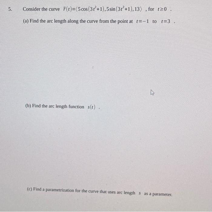 Solved 5. Consider the curve | Chegg.com