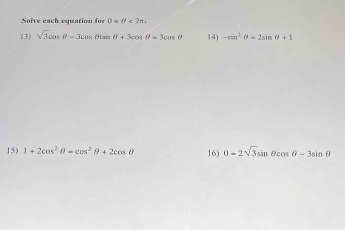 Solved Solve each equation for 0≤θ