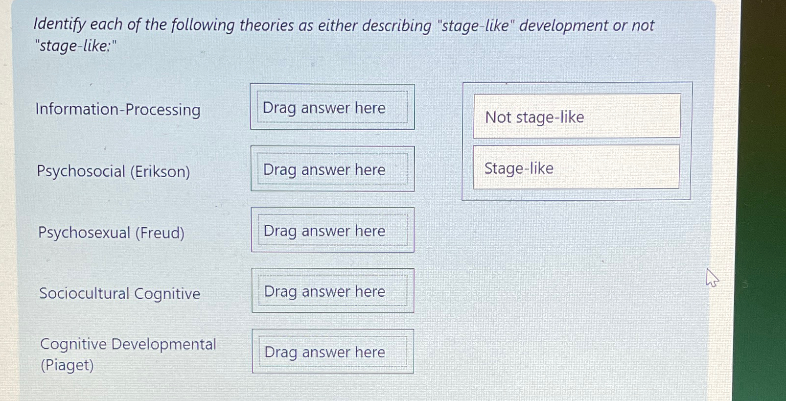 Solved Identify each of the following theories as either | Chegg.com