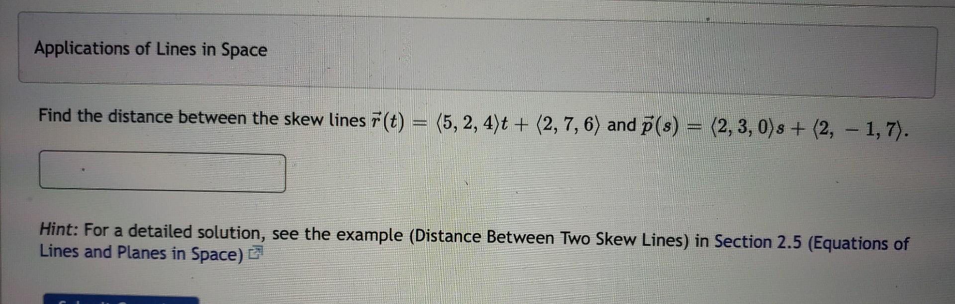 Solved Applications of Lines in Space Find the distance | Chegg.com