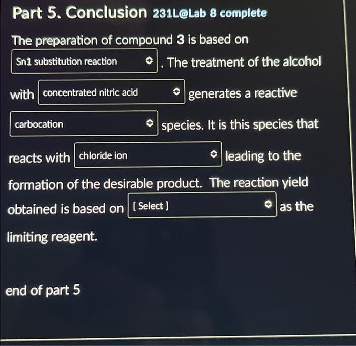 Part 5. Conclusion 231L@Lab 8 complete The | Chegg.com