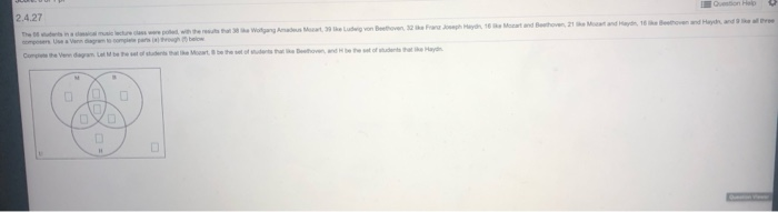 Solved 2.4.27 The time we were the World at the Ludwig van | Chegg.com