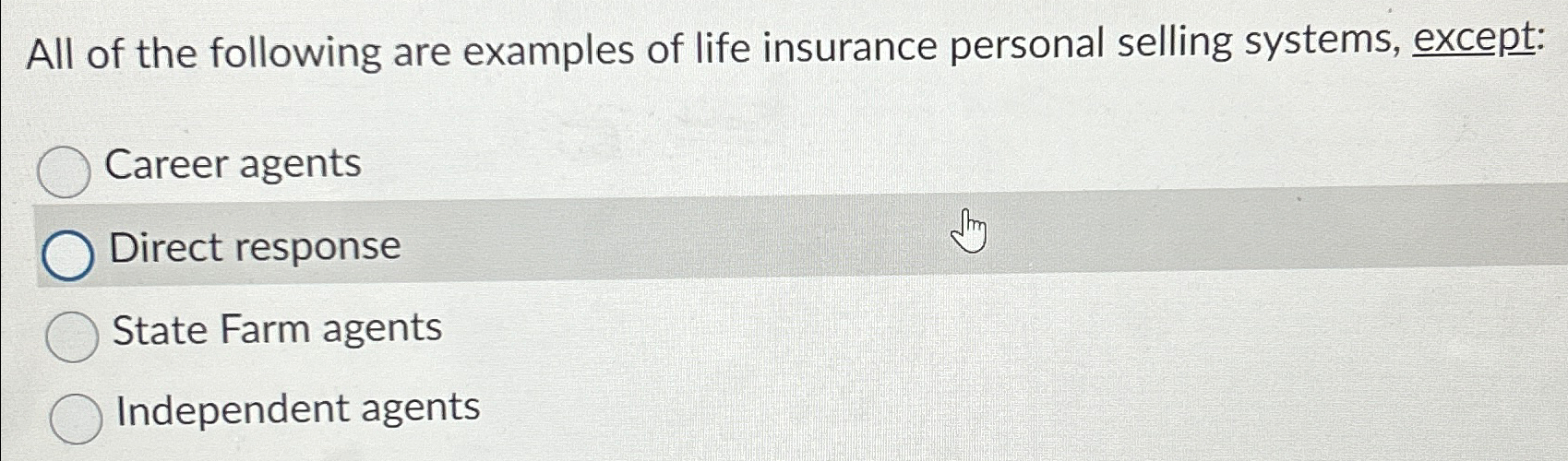 Solved All of the following are examples of life insurance | Chegg.com