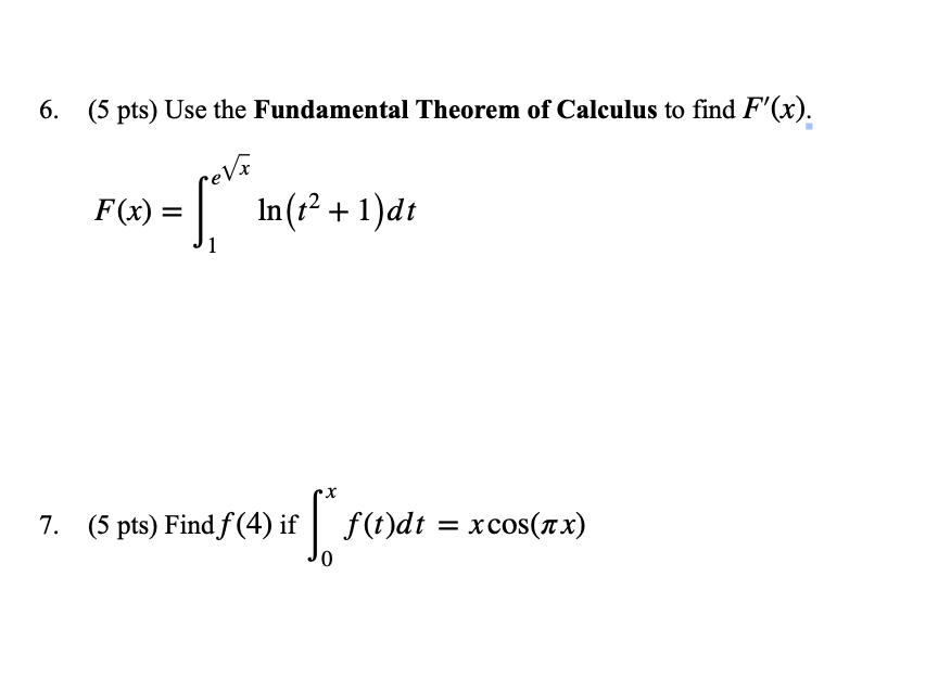 Solved ANSWER BOTH: (5 pts) ﻿Use the Fundamental Theorem of | Chegg.com