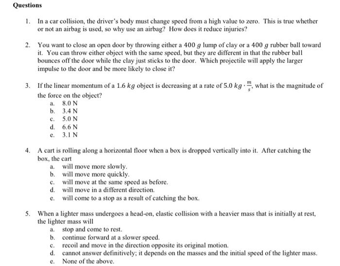 Solved Questions 1 In A Car Collision The Driver s Body Chegg Solved Questions 1 In A Car Collision The Driver s Body Chegg