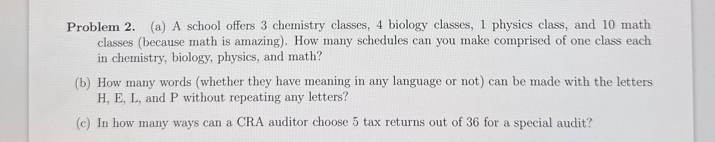 Solved Problem 2. (a) ﻿A school offers 3 ﻿chemistry classes, | Chegg.com