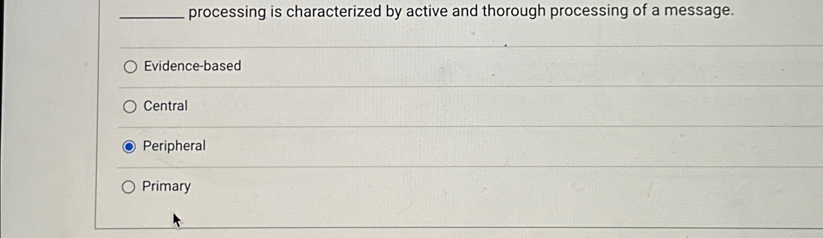Solved processing is characterized by active and thorough | Chegg.com