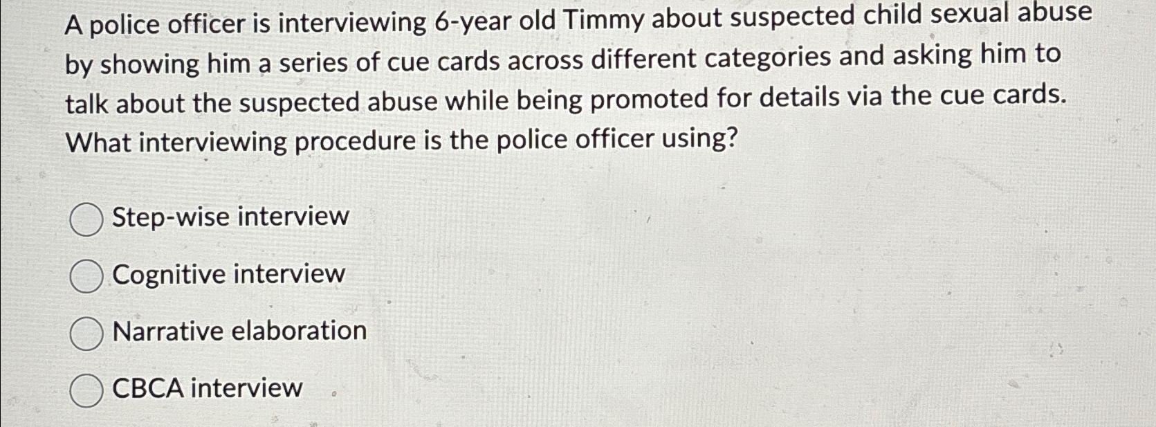 Solved A police officer is interviewing 6-year old Timmy | Chegg.com