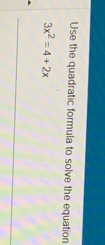 Solved Use the quadratic formula to solve the | Chegg.com