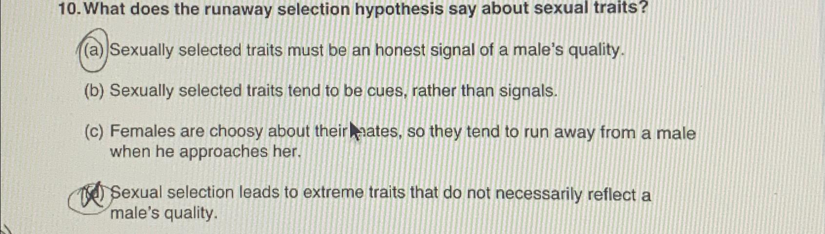Solved What does the runaway selection hypothesis say about | Chegg.com