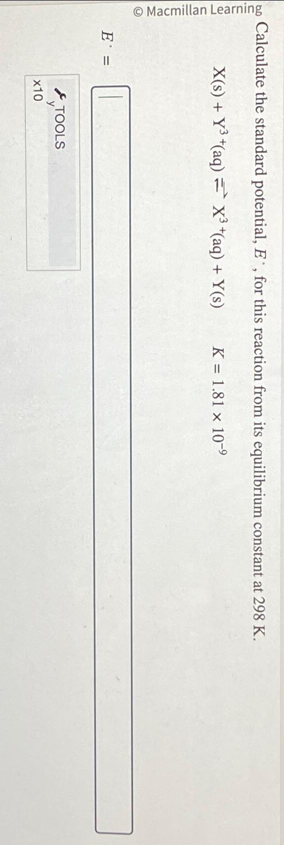 Solved Calculate the standard potential, E*, ﻿for this | Chegg.com