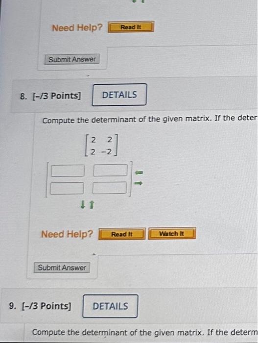 Compute the determinant of the given matrix. If the | Chegg.com