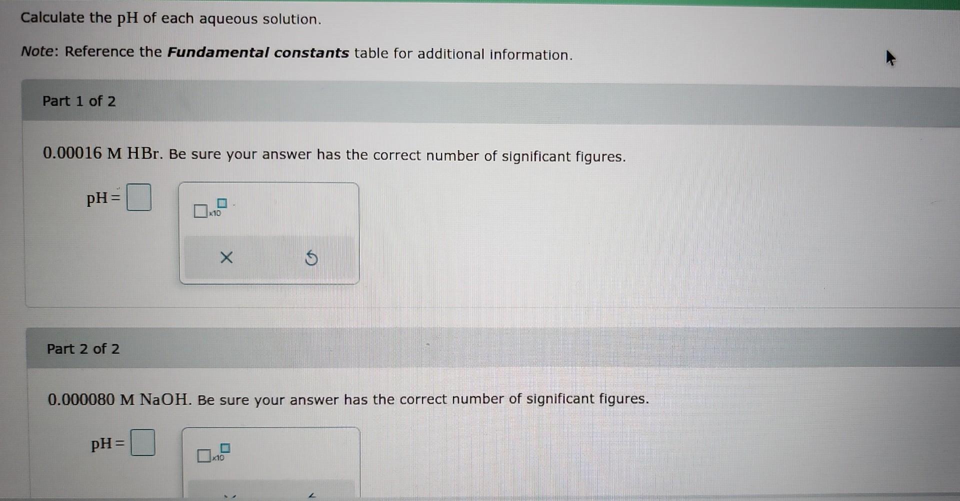Solved Calculate the pH of each aqueous solution. Note: | Chegg.com