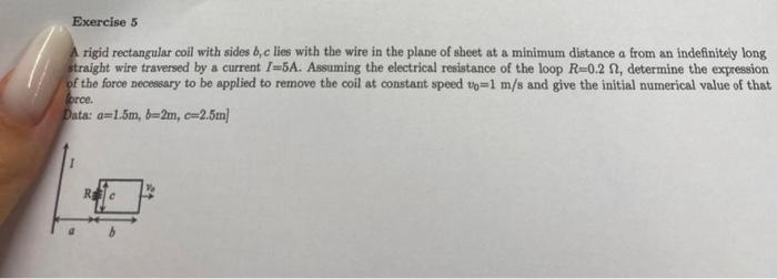 Solved A rigid rectangular coil with sides b,c lies with the | Chegg.com