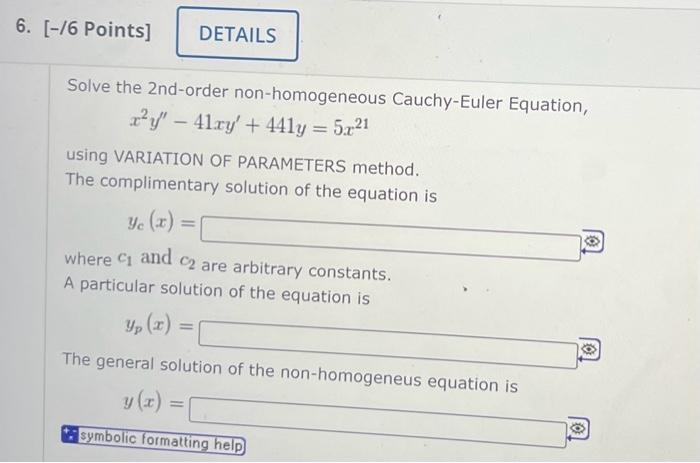 Solved Solve the 2nd-order non-homogeneous Cauchy-Euler | Chegg.com