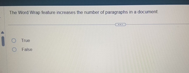 Solved The Word Wrap feature increases the number of | Chegg.com