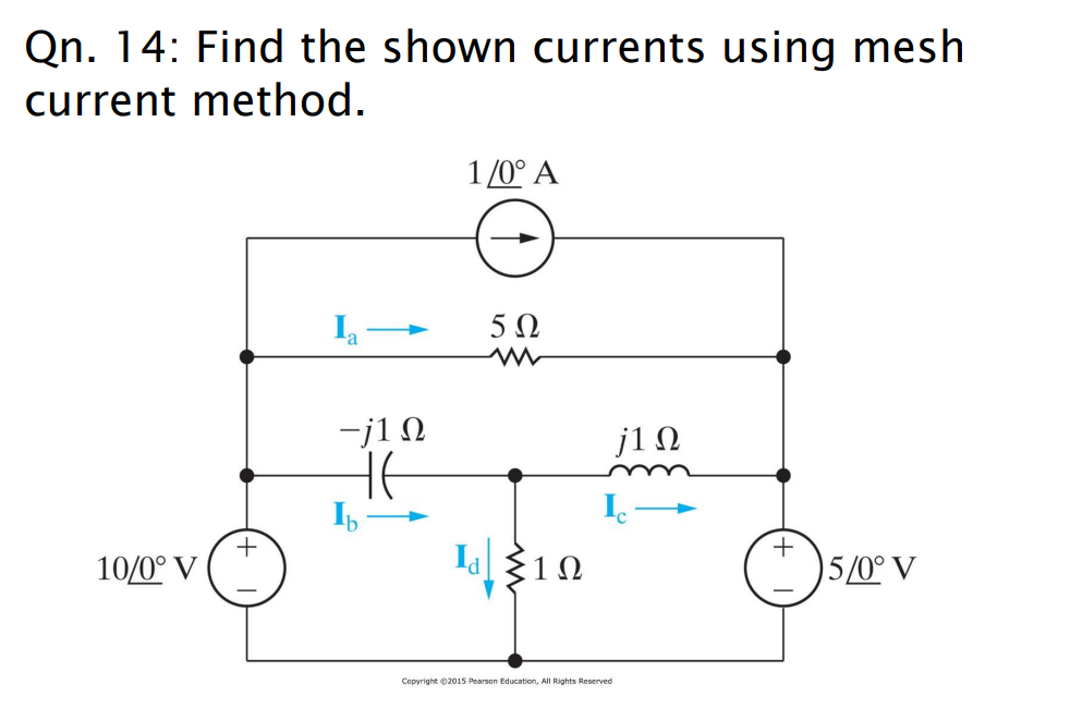 Qn. 14: Find the shown currents using meshcurrent | Chegg.com