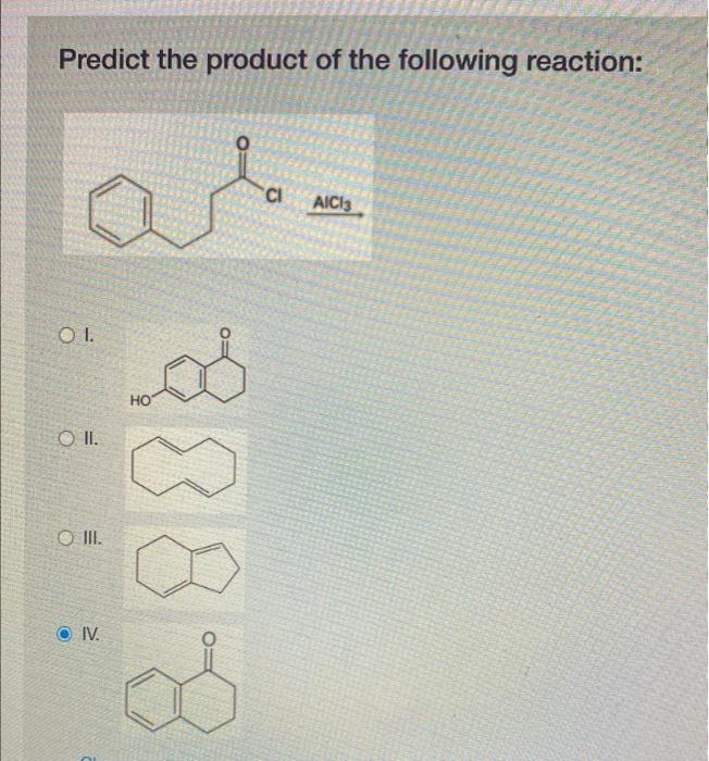 [Solved]: Predict the product of the following reaction: