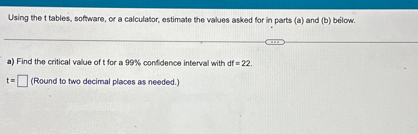 Solved Using the t ﻿tables, software, or a calculator, | Chegg.com