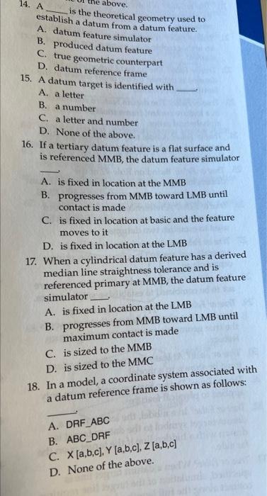 Solved 14. A is the theoretical geometry used to establish a | Chegg.com