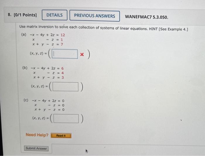 Solved Use matrix inversion to solve each collection of | Chegg.com