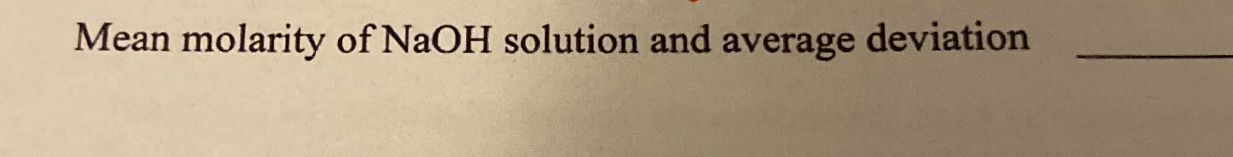Solved Mean molarity of NaOH solution and average deviation | Chegg.com