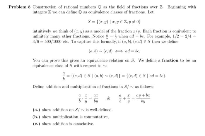 Solved Problem 8 Construction of rational numbers Q as the | Chegg.com